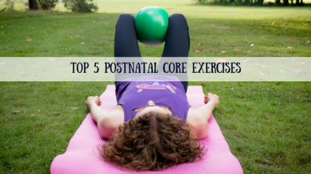 Top 5 Postnatal Core Exercises - Vanessa Barker Fitness